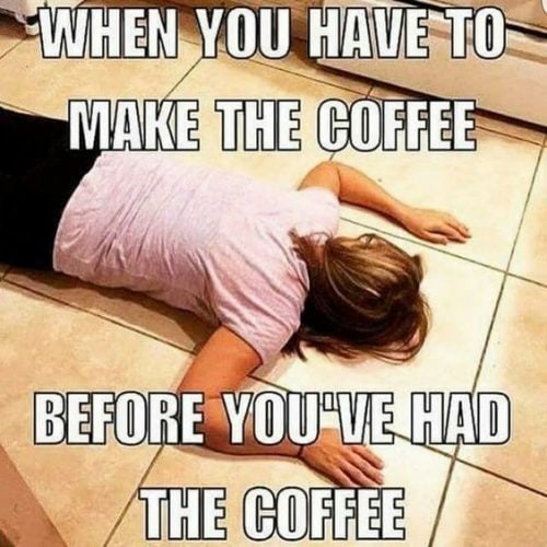 75 Funny Coffee Memes To Brighten Up Your Day